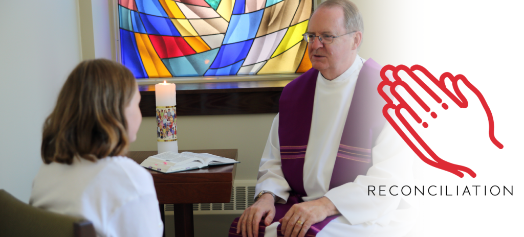 Sacraments: Reconciliation - Diocese of Hamilton