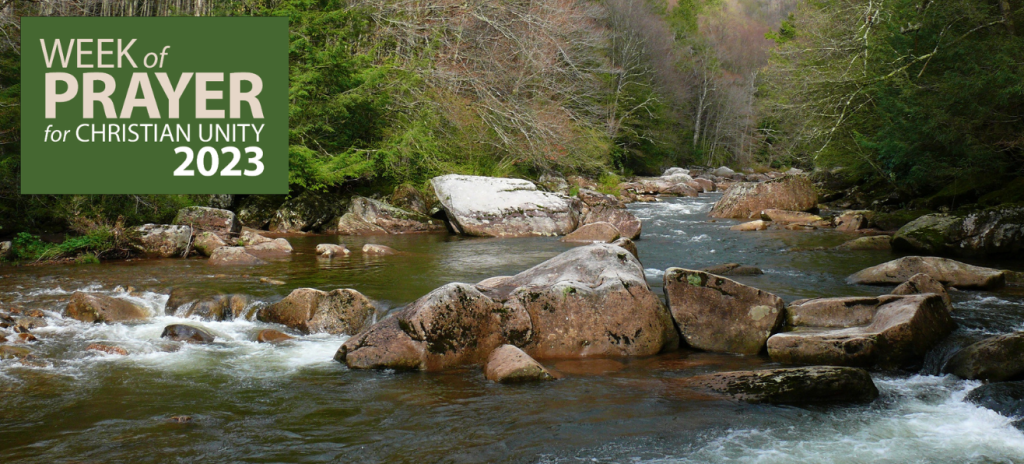 Week of Prayer for Christian Unity: January 18-25