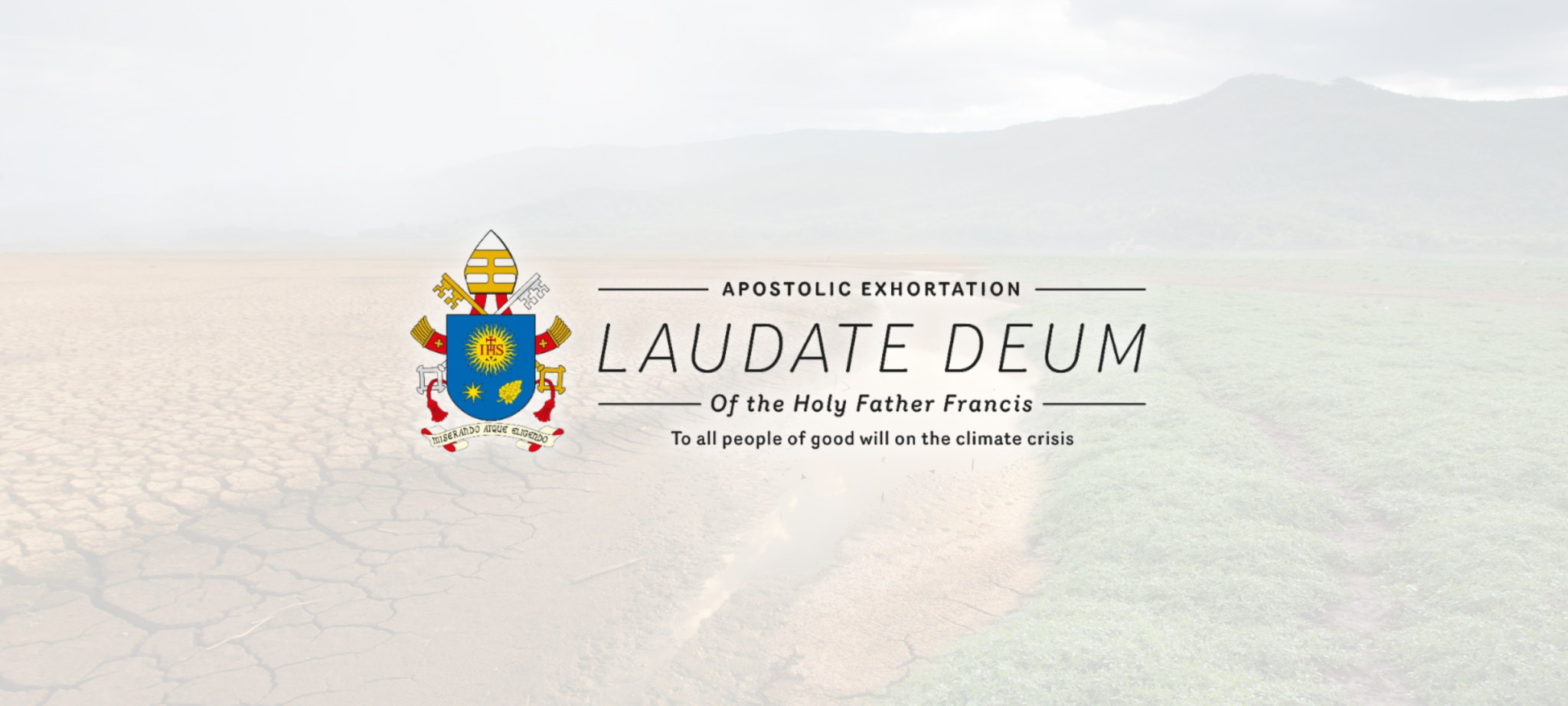 Pope Francis releases “Laudate Deum”