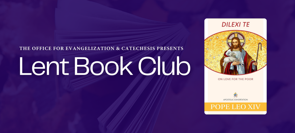Lent Book Club - Dilexi Te